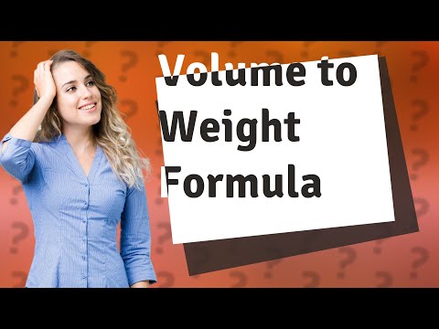 What is the formula for converting volume to weight?
