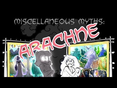 Miscellaneous Myths: Arachne