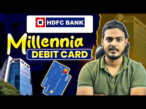 HDFC Millennia Debit Card Benefits & Charges | Hdfc bank millennia debit card