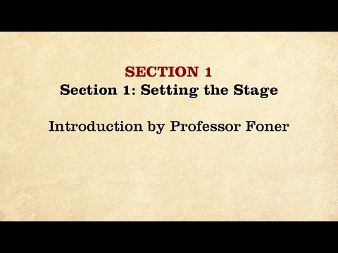 Section 1 Introduction by Professor Foner