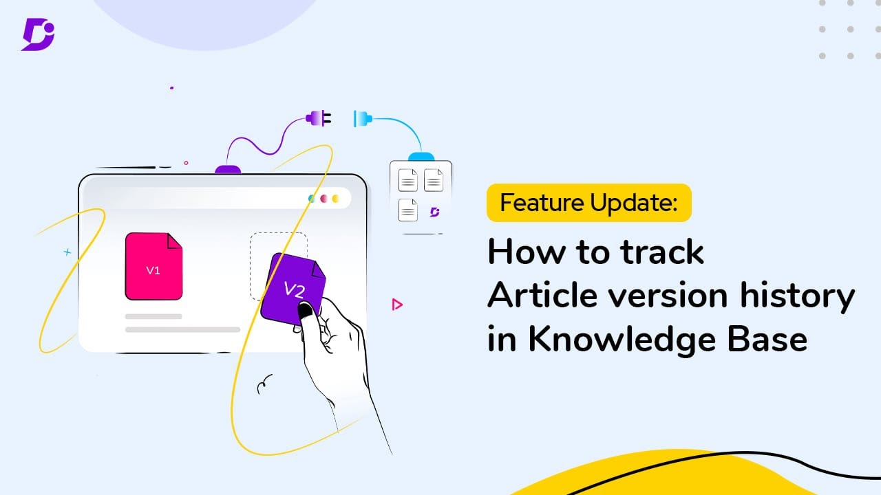 Feature Update: How to track Article version history in Knowledge Base