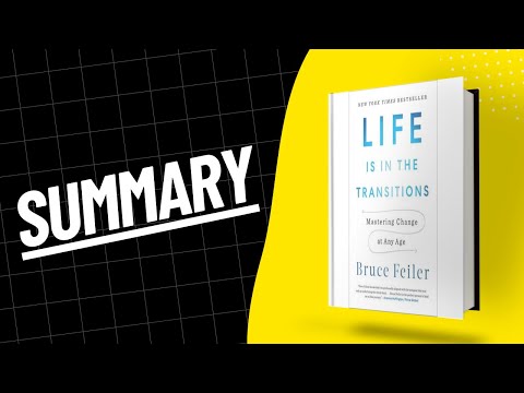 Life Is In The Transitions Summary in English