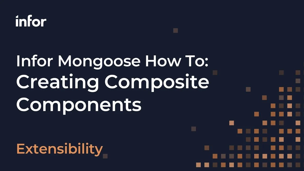 How To Create Composite Components in Infor Mongoose