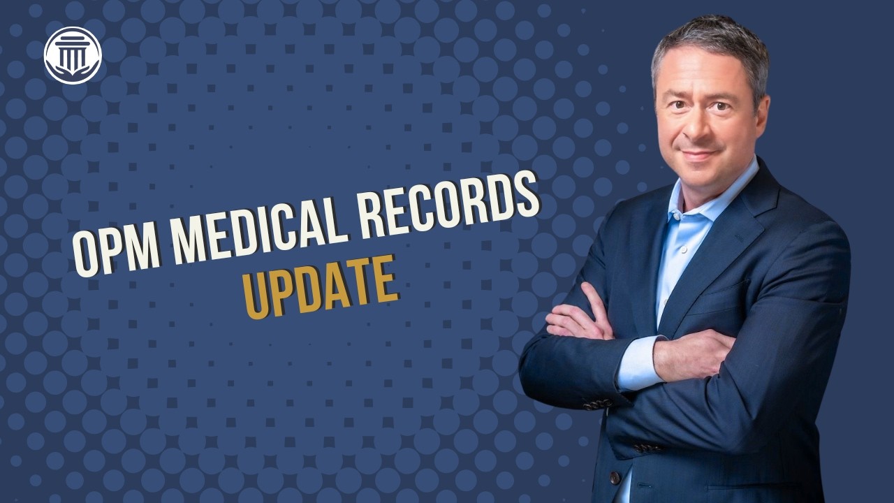 4.21 OPM Medical Records Update