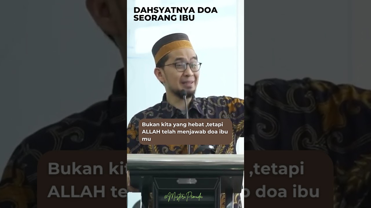 Dahsyatnya doa seorang ibu
