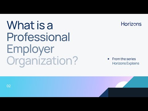 What is a Professional Employer Organization (PEO)?