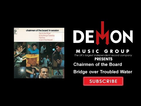 Chairmen of the Board - Bridge over Troubled Water