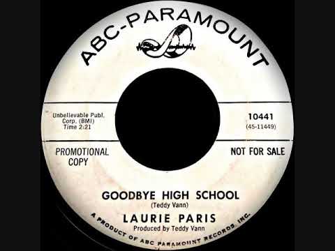 Goodbye High School ~ Laurie Paris (1963)