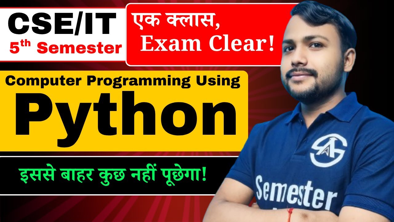 Computer Programming Using Python | 5th Sem | 100% पेपर में आने वाले टॉपिक्स | One Shot Marathon