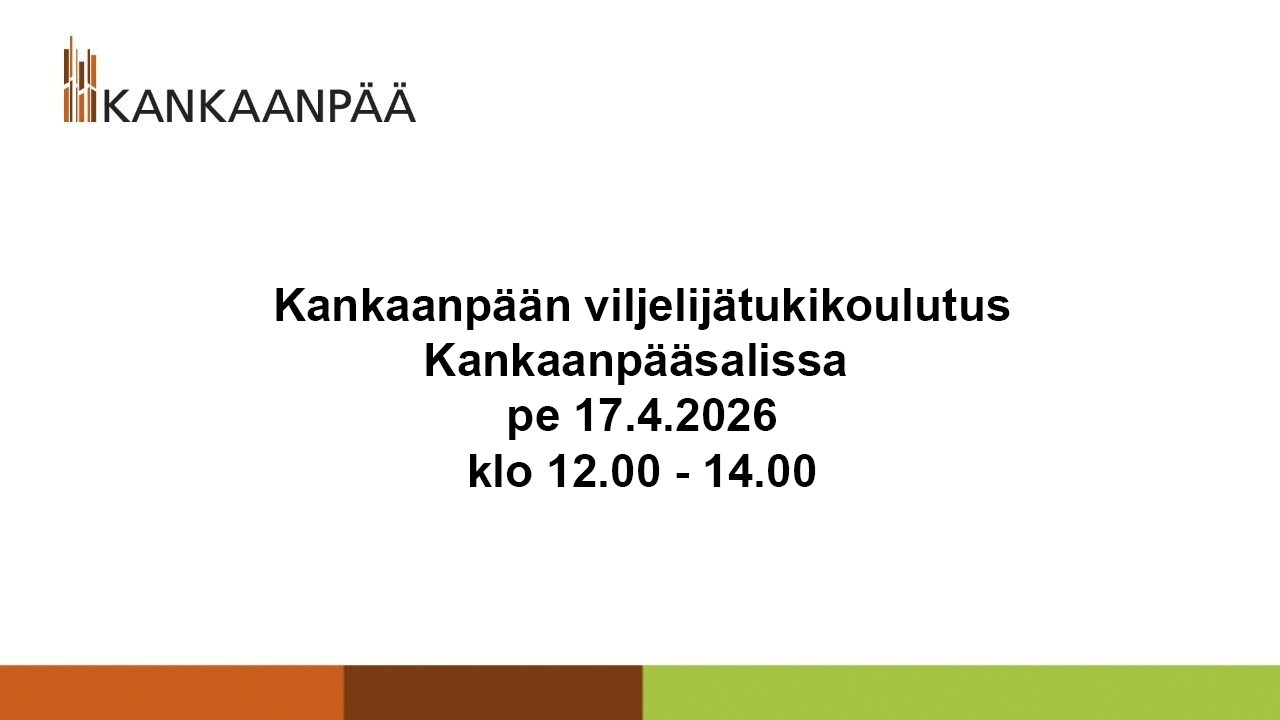 Kankaanpään viljelijätukikoulutus pe 17.4.2026 klo 12.00 - 14.00