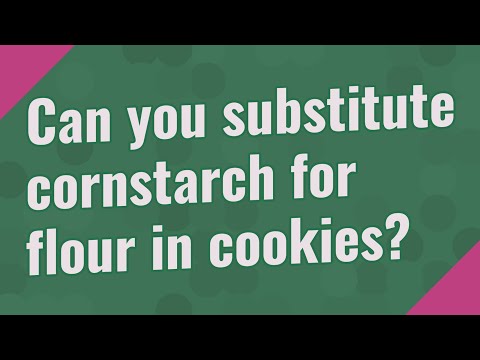 Can you substitute cornstarch for flour in cookies?
