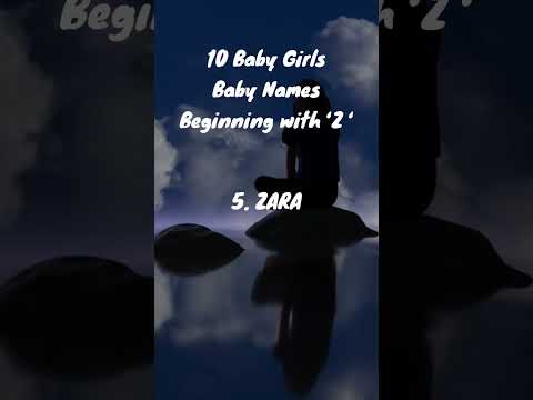 'Zโ Letter Baby GIRL Names for 2023 #babynameideas #babynames2023