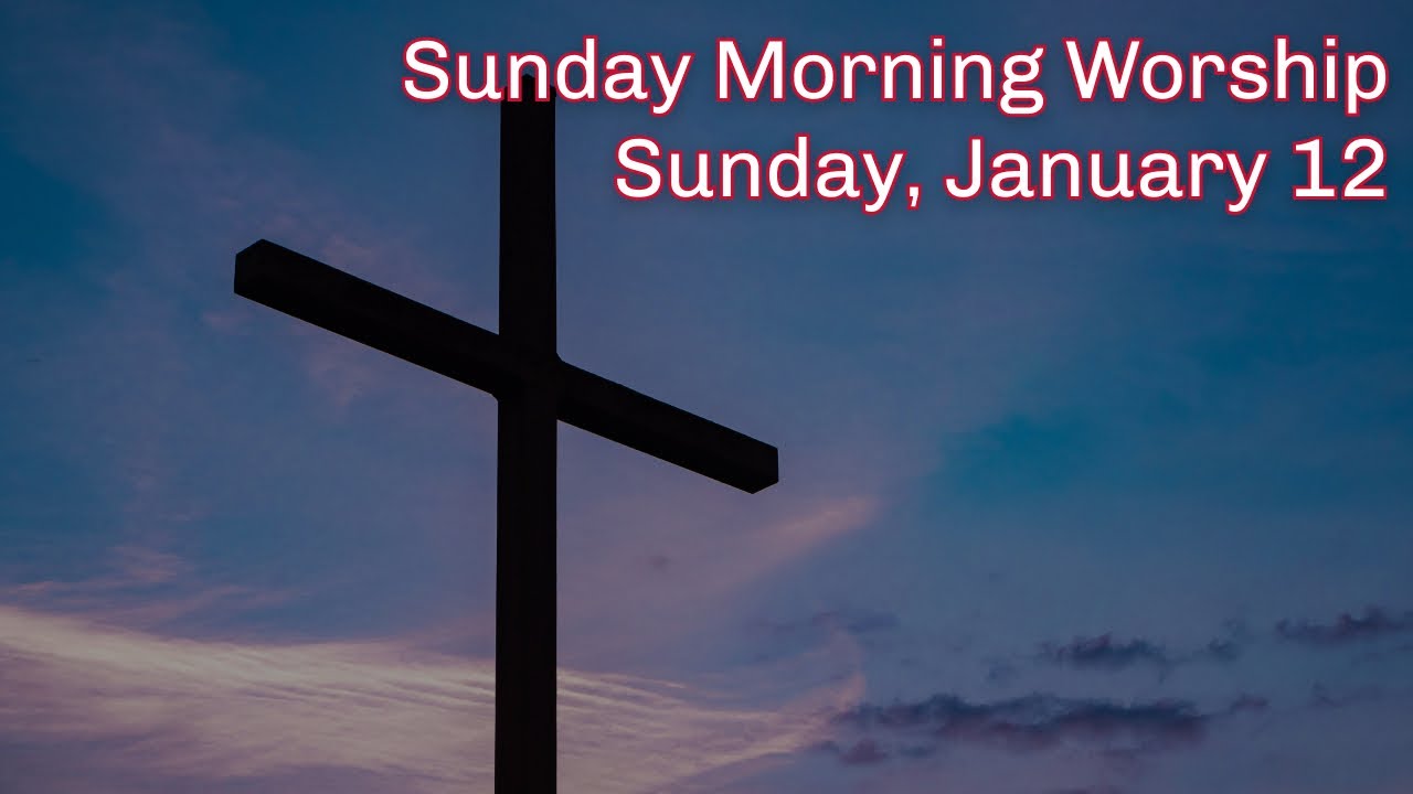 St. Matthew's Lutheran Church — Sunday Service: January 12, 2024