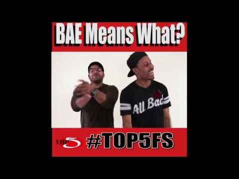 What does BAE mean? (Top 5 Deleted Scene)