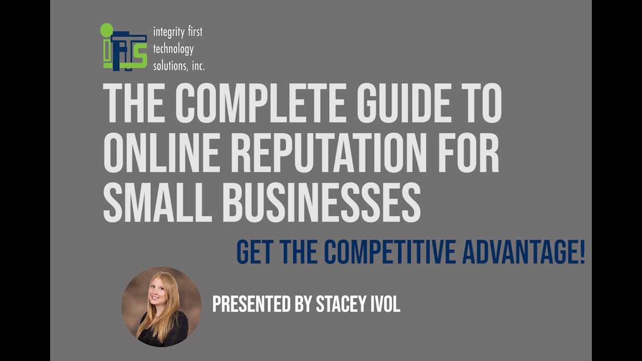 The Complete Guide to Online Reputation for Small Businesses