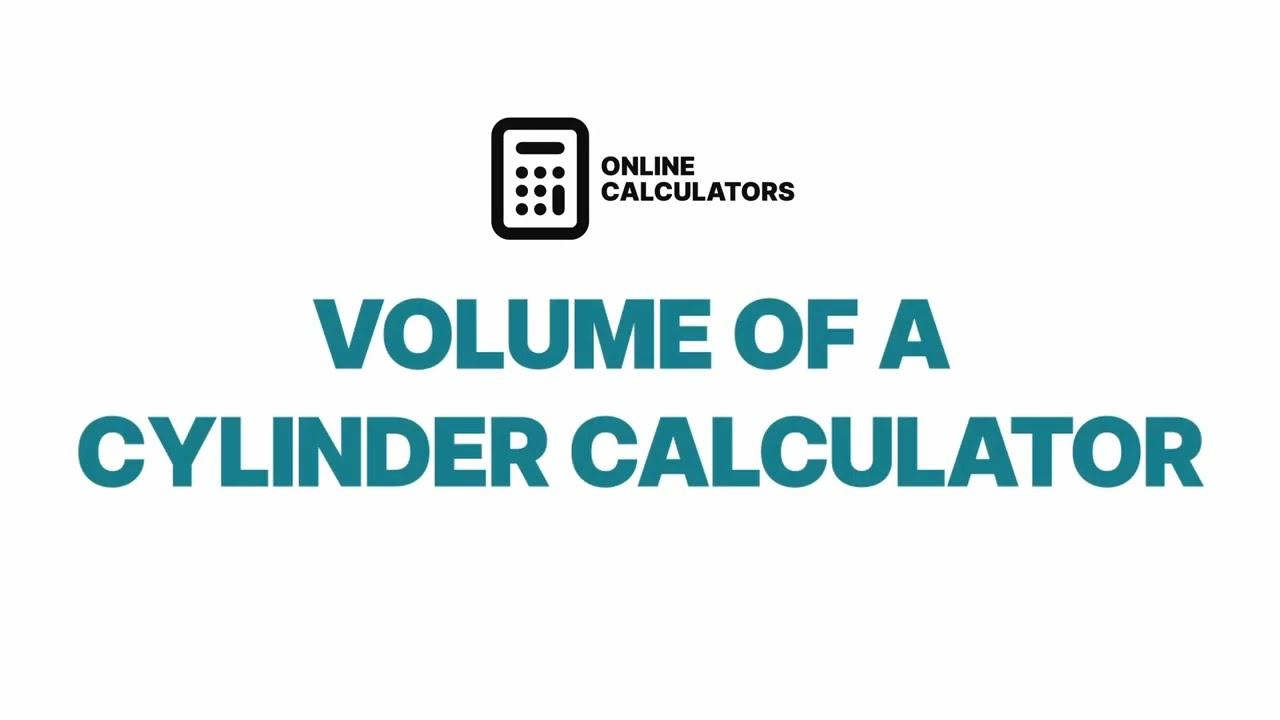 Online Calculators - Volume of a Cylinder Calculator