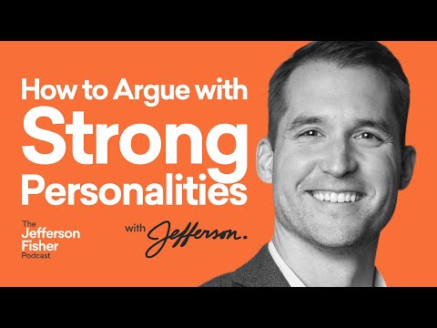 Handling Arguments with Strong Personalities: Communication Strategies