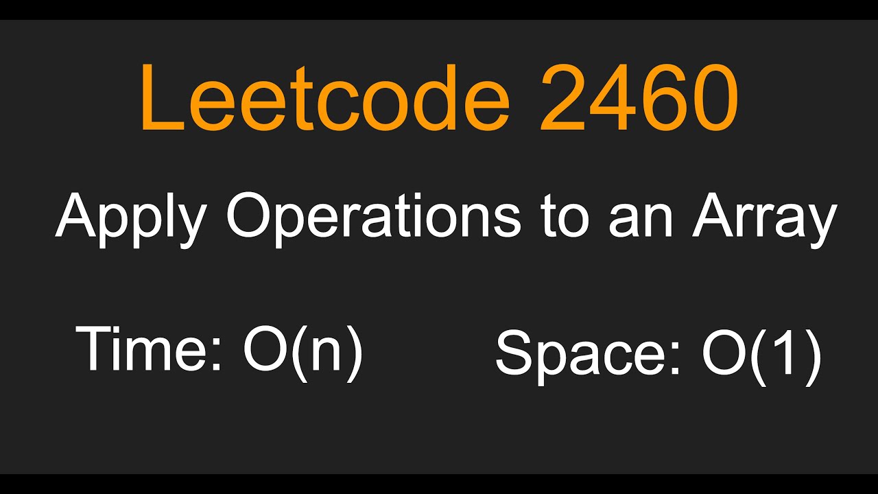 Apply Operations to an Array - Leetcode 2460 - Python