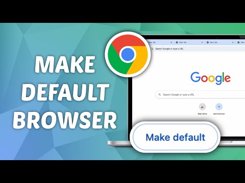 How to Make Google Chrome Default Browser - Mac & Windows PC