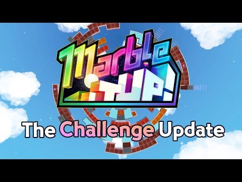 The Challenge Update Teaser Trailer is Here! – Marble It Up!