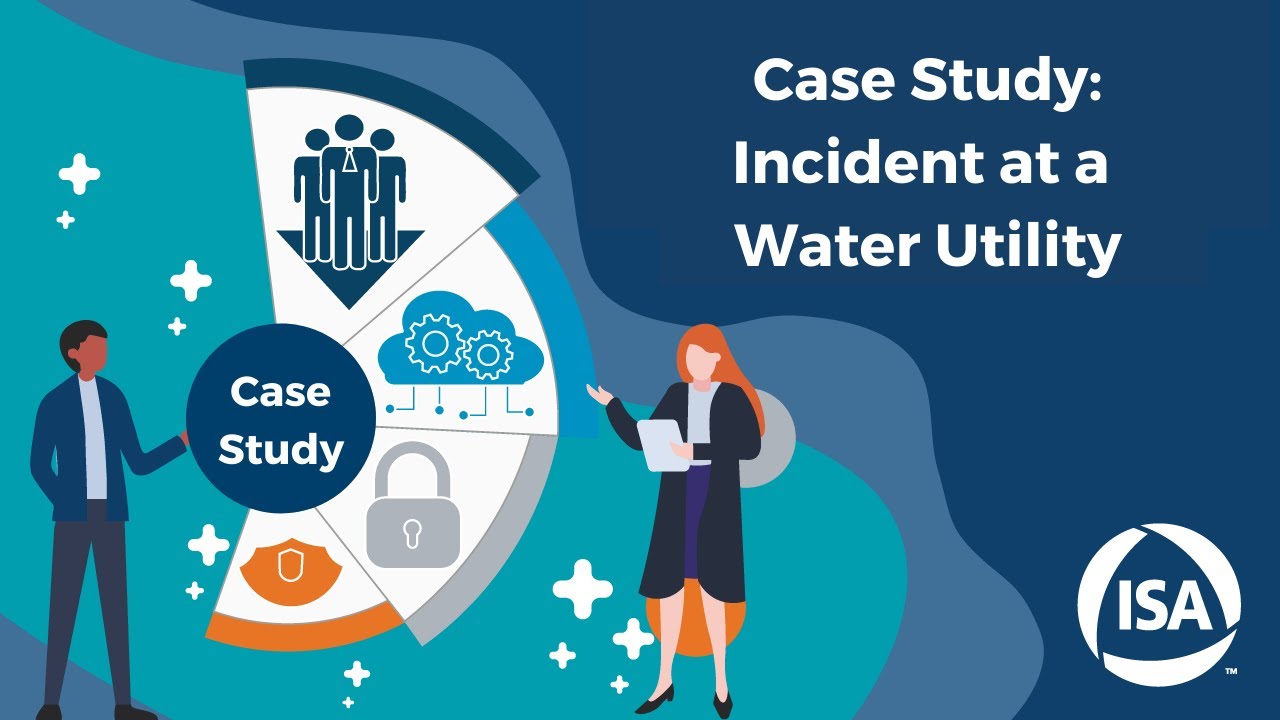 Case Study: Incident at a Water Utility