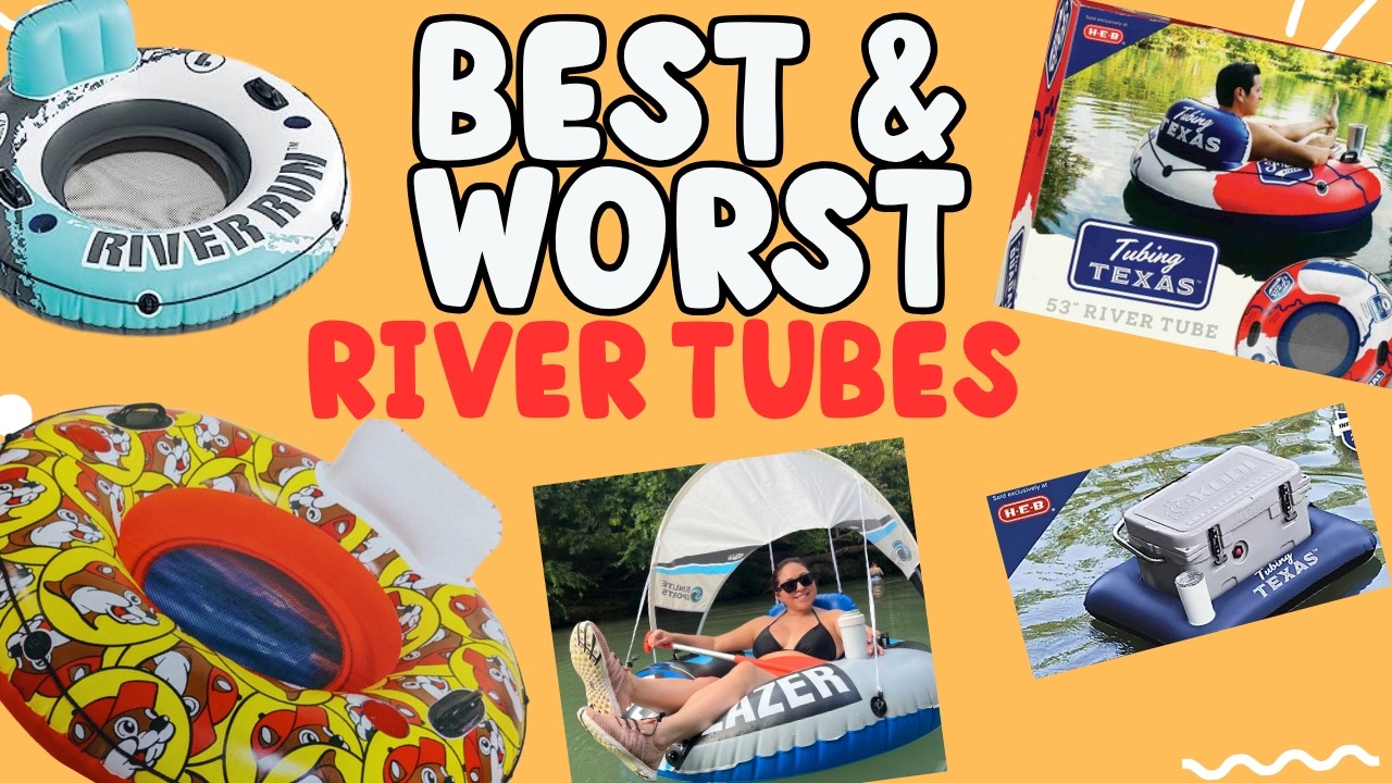 Best & Worst River tubes + cooler Tubes (What Actually Holds Up in 2026)