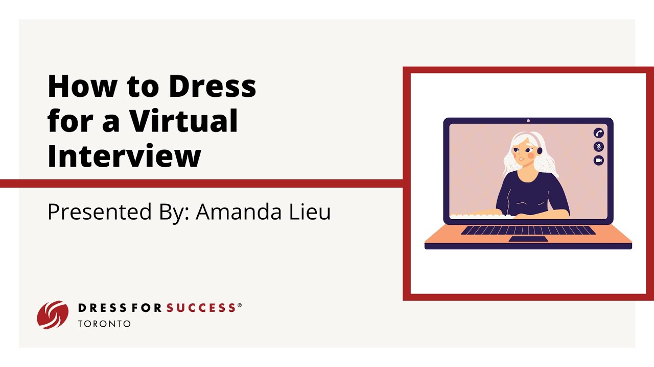 How to Dress for a Virtual Interview | Presented By: Amanda Lieu