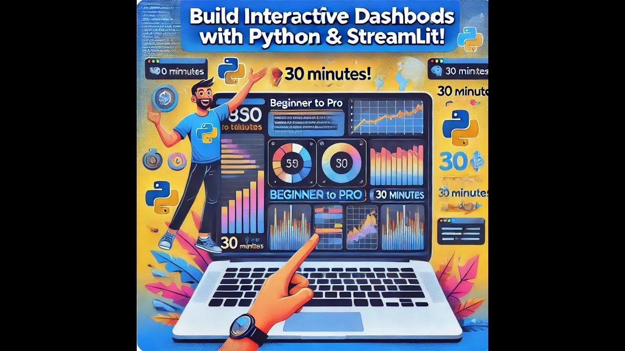 Build Interactive Dashboards with Python & Streamlit | Beginner to Pro in 30 Minutes!