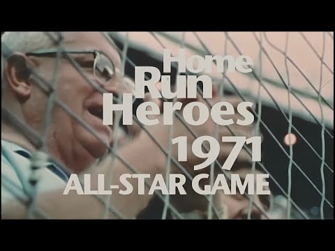 Home Run Heroes: 1971 All Star Game
