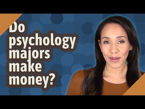 Do psychology majors make money?