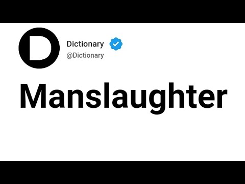Manslaughter Meaning In English