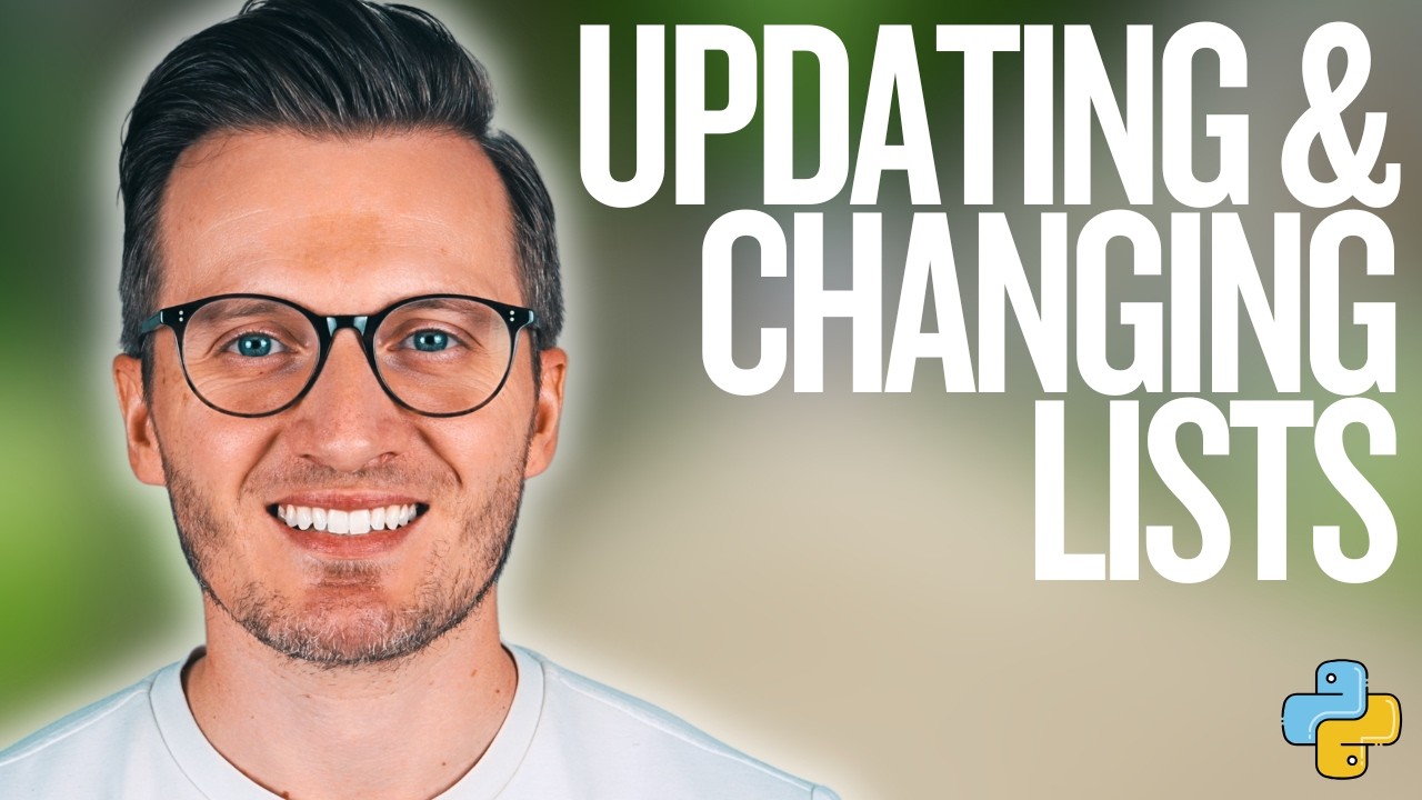 Python Day 30: Updating and Changing List Elements in Python
