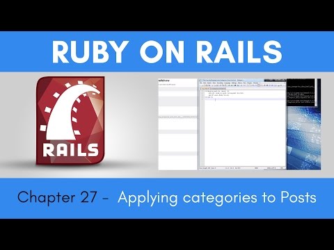Learn Learn Ruby on Rails from Scratch Chapter 27 Applying categories to Posts - Mind Luster
