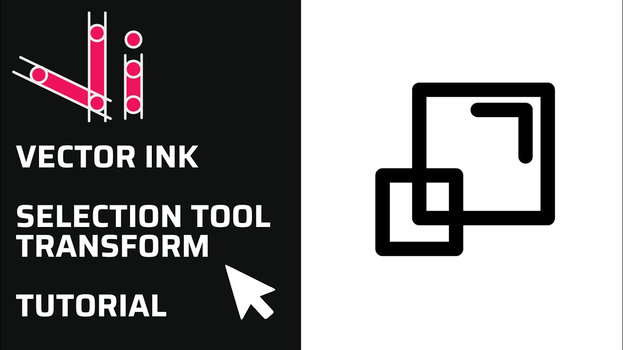 Vector Ink Selection Tool Part 2 | Control Bar & Transform Panel Explained