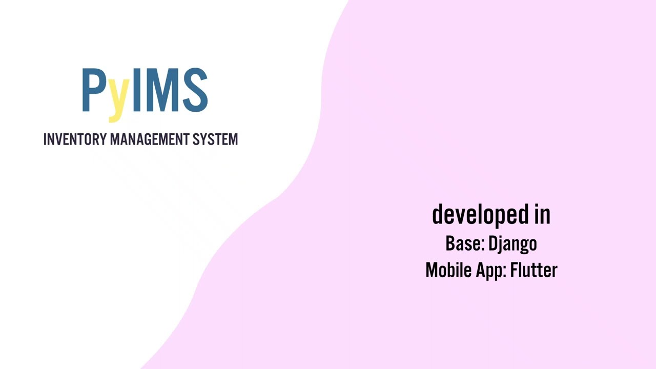PyIMS - Inventory Management System + Mobile App [Django/Flutter]