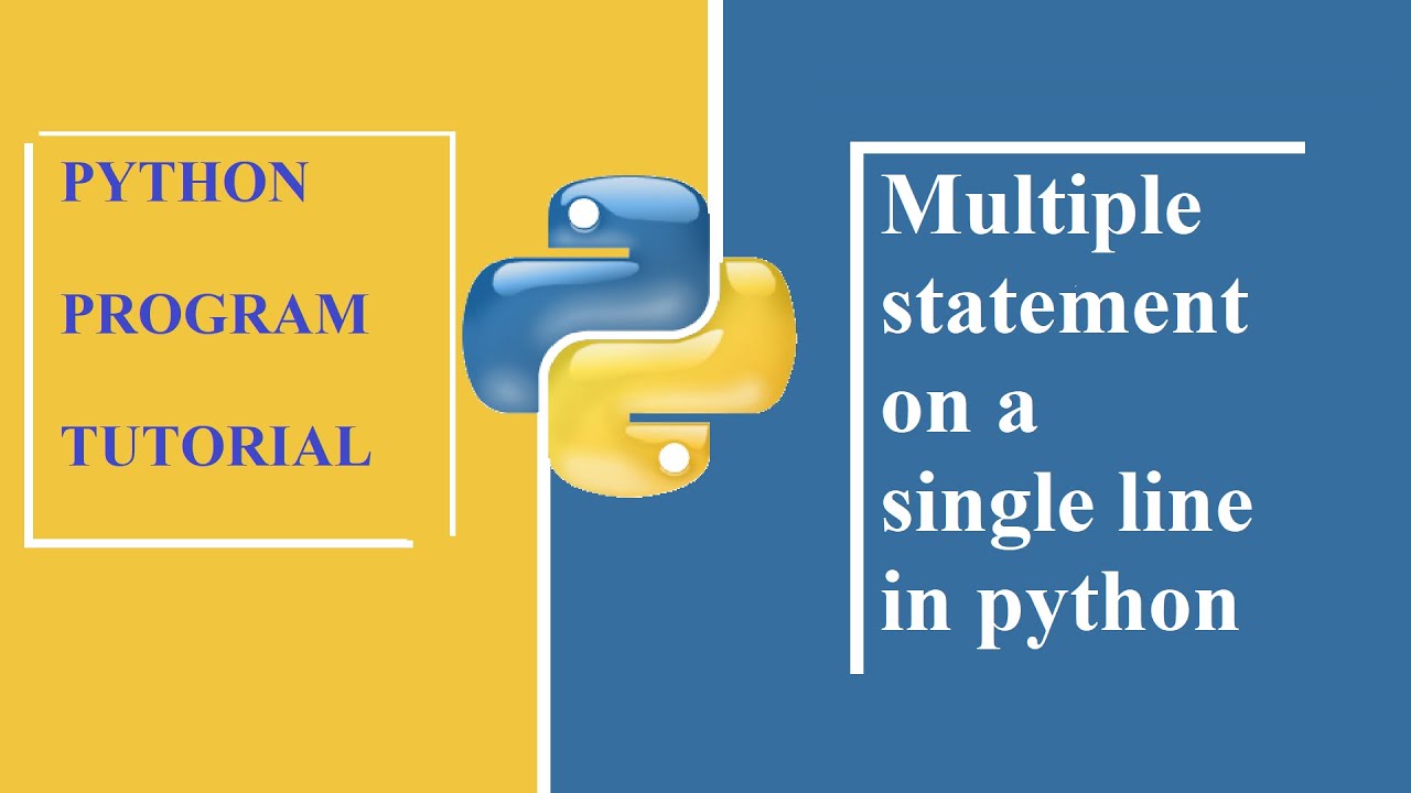 multiple statement on a single line in python