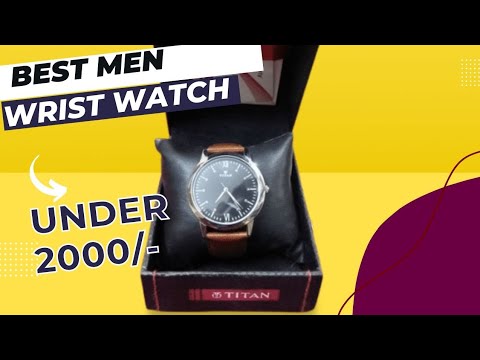 Titan best budget luxury wrist watch for men under 2000 (budget watch)