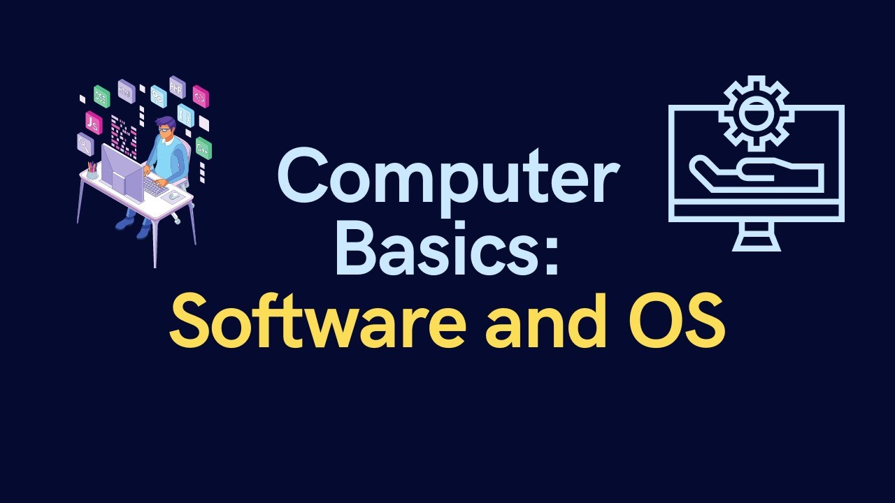 Computer For Beginners - Software and Operating System