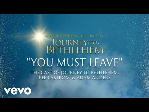 Journey To Bethlehem - You Must Leave (Official Score Audio)