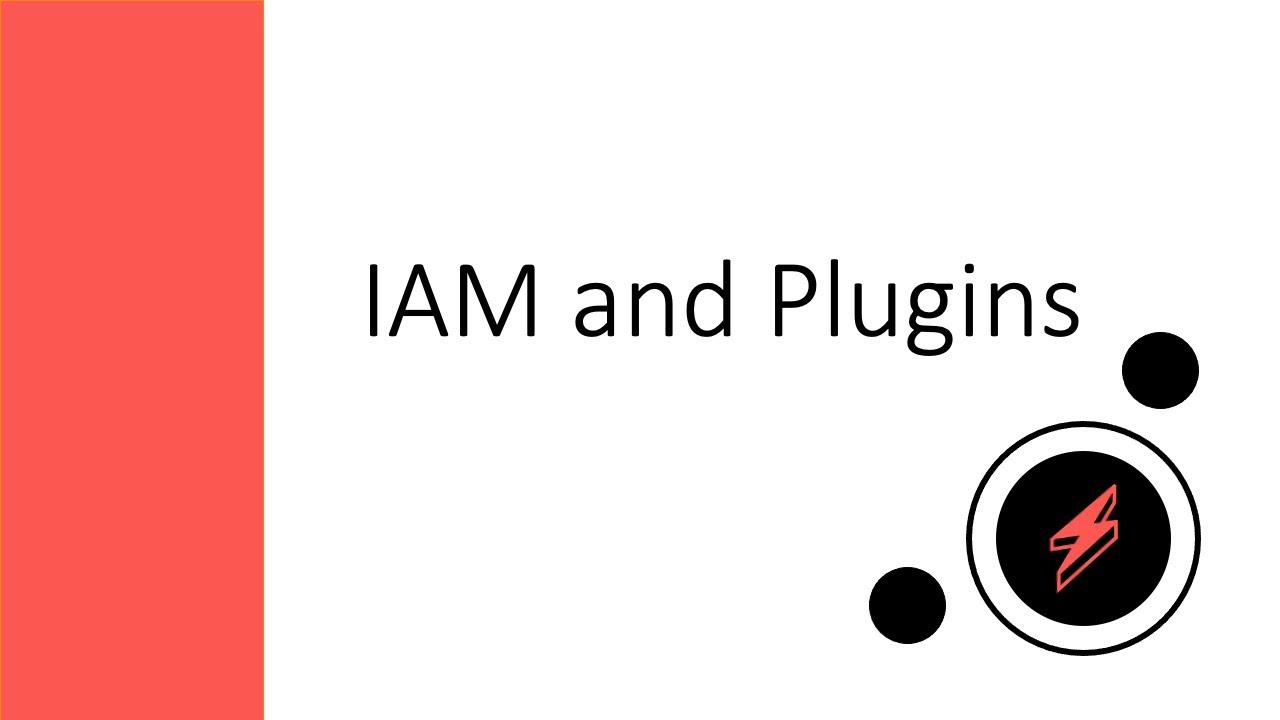 Serverless - IAM and Plugins
