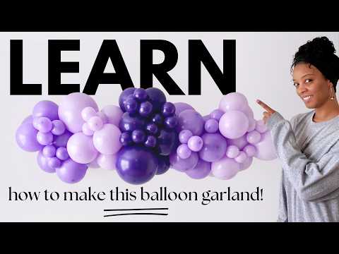 How To Make A Mini Balloon Garland | DIY Tutorial