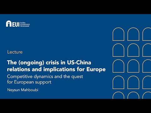 The (ongoing) crisis in US-China relations and implications for Europe