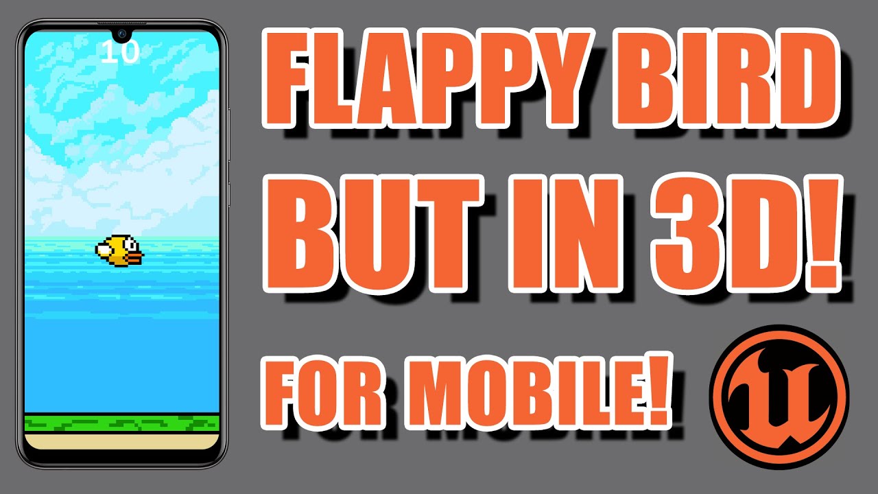 UE4 Mobile Flappy Bird - Android/iOS - Introduction