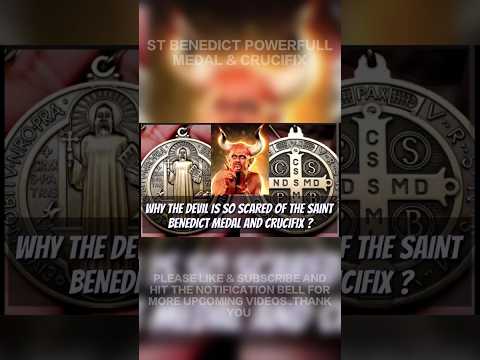 WHY THE DEVIL IS SO SCARED OF THE SAINT BENEDICT MEDAL AND CRUCIFIX?#saint #intercession #biography