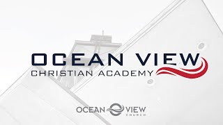 2021 Annual Graduation and Commencement - Ocean View Church
