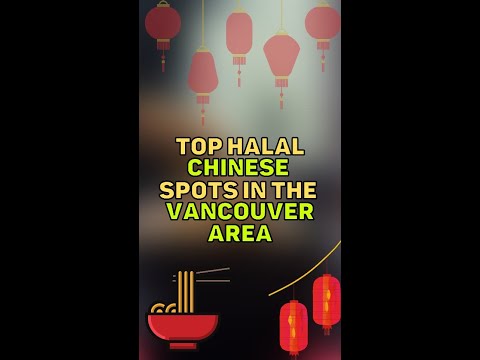 Top halal Chinese Restaurants in the Vancouver Area ๐ #shorts #halal #food