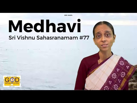 #77 Medhavi | Every Day with Nama | Sri Vishnu Sahasranamam Meaning | Sri Poornimaji