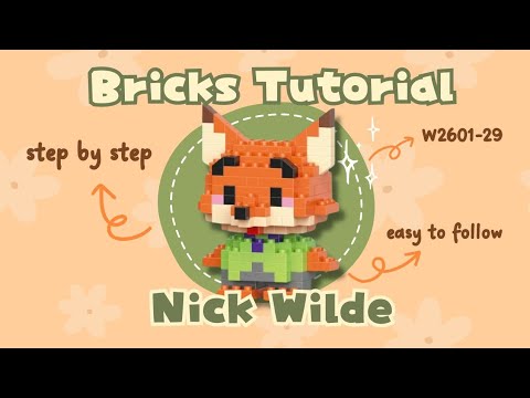 HOW TO BUILD NICK WILDE BRICKS W2601-29 | Bricks Tutorial