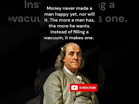 Benjamin Franklin's Famous Quotes About Money