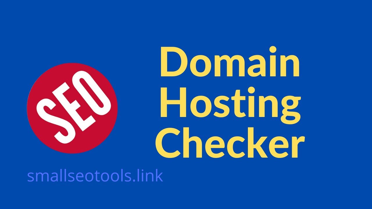 How To Check Domain Hosting - Find out who is hosting any website | Smallseotools